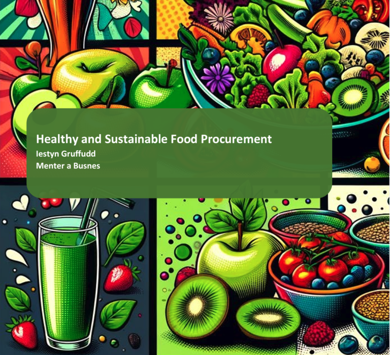 New guide launched for Sustainable Food Procurement | Food Cardiff